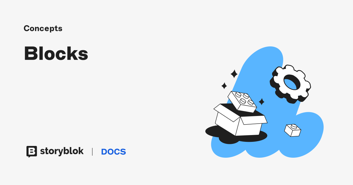 Blocks | Storyblok Documentation