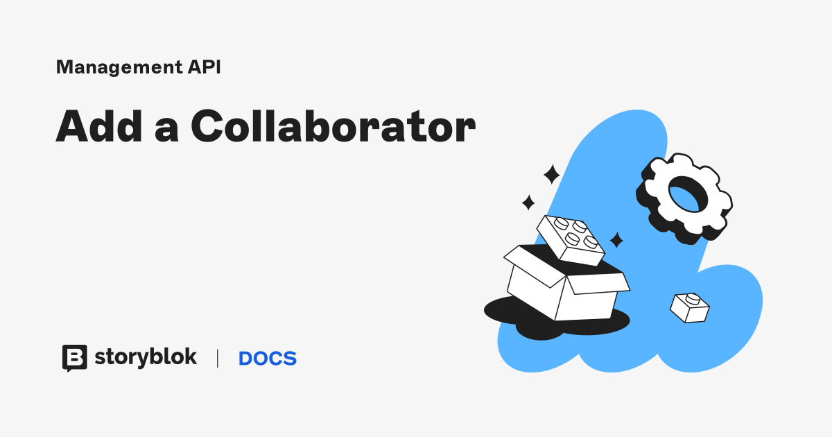 Add a Collaborator | Storyblok Documentation