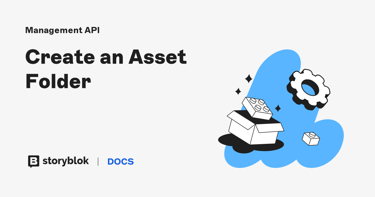 Create an Asset Folder | Storyblok Documentation