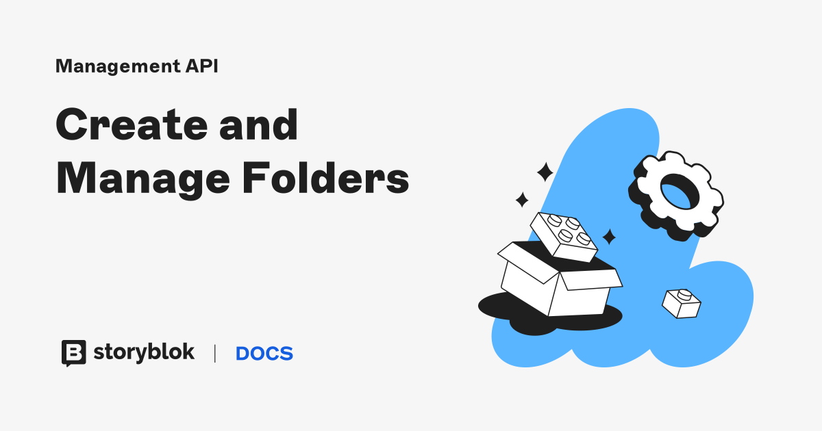 Create and Manage Folders | Storyblok Documentation