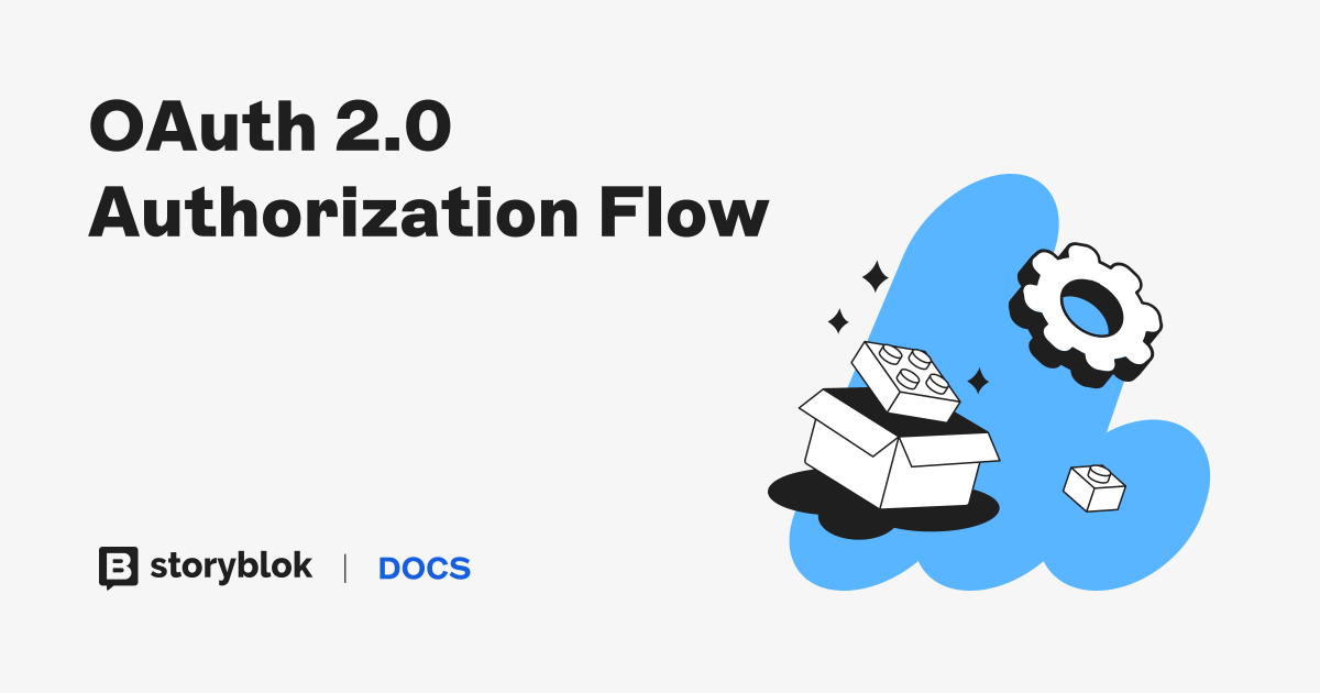 OAuth 2.0 Authorization Flow | Storyblok Documentation